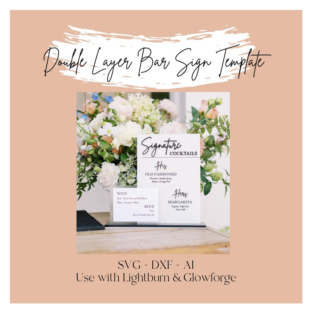 Double Layer Bar Sign SVG Template File | Layered Wedding Sign | Omtech ...