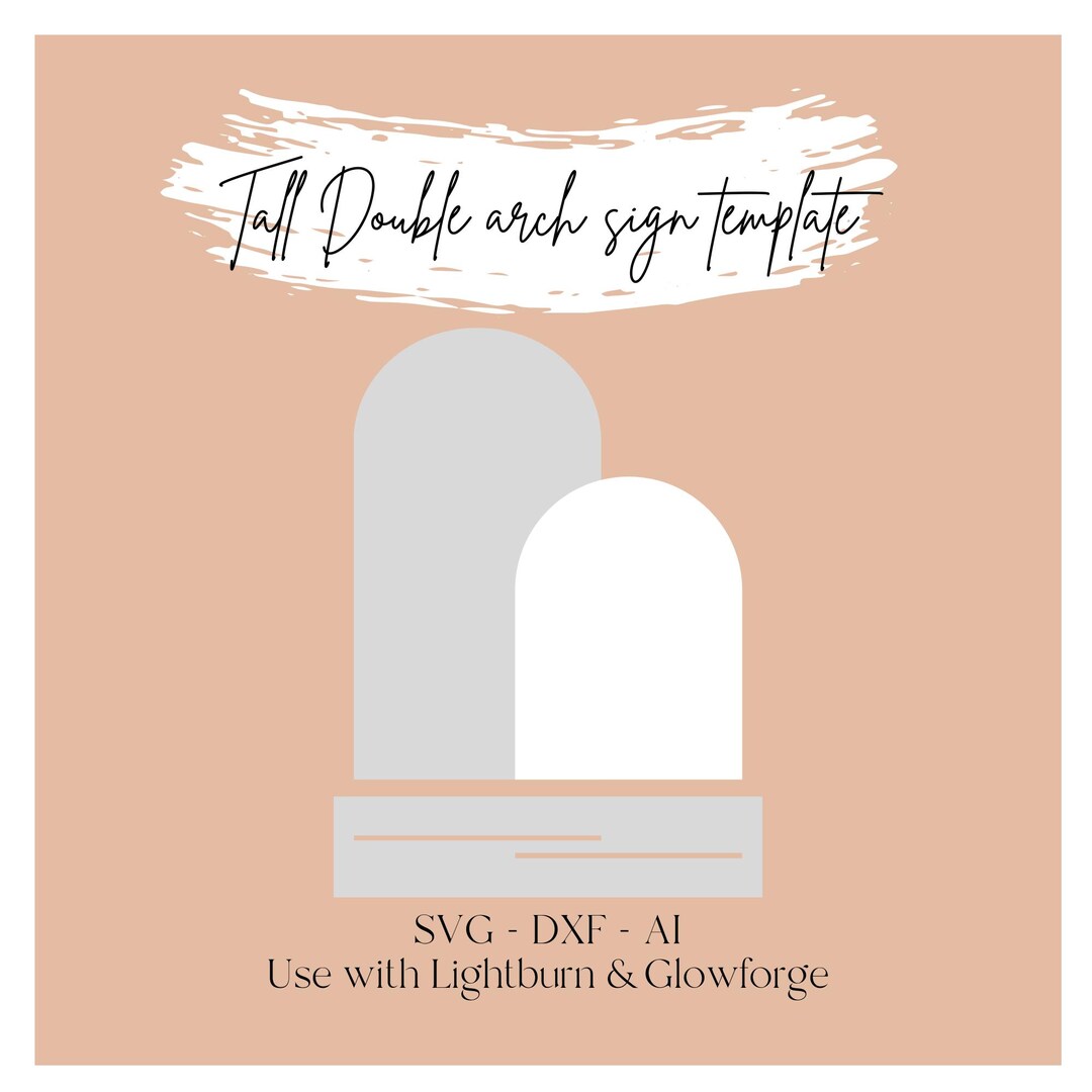 Tall Double Arch Bar SVG Template File | Quarter Arch Sign Bundle ...