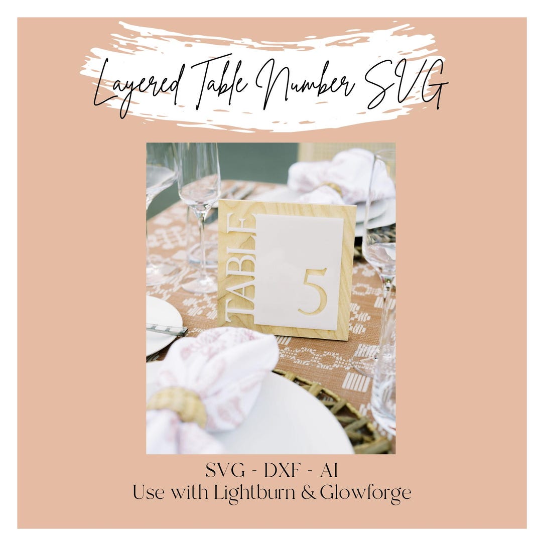 Wood Layered Table Number SVG Template File | Layered Wedding Sign ...