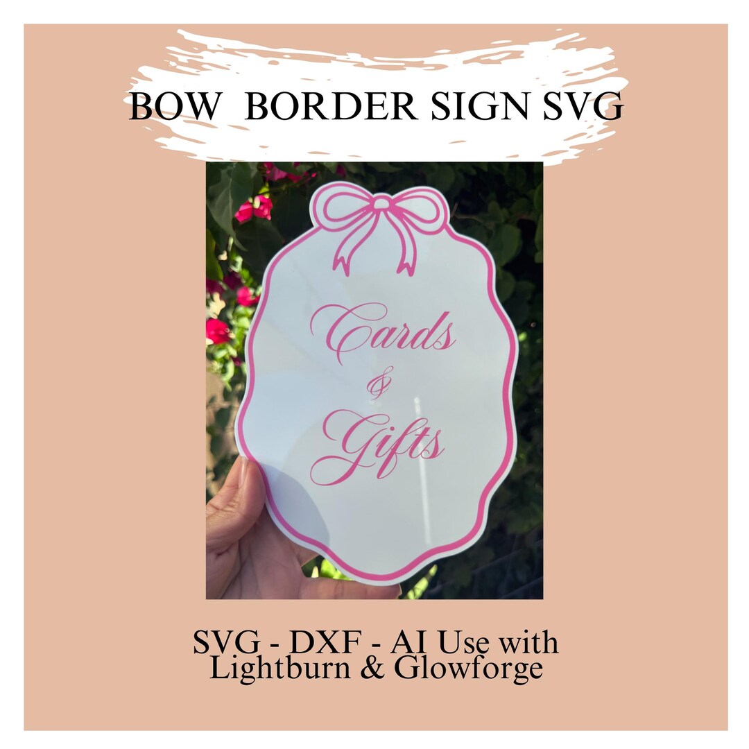 Bow Border Sign SVG Template File | Coquette Bows Sign | Omtech ...