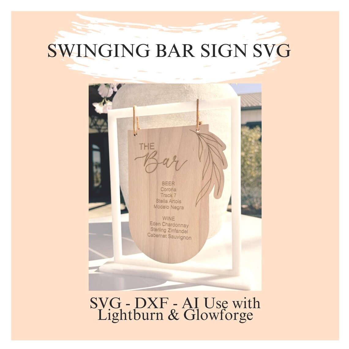 Swinging Bar Sign SVG Template File | Wedding Bar Sign Bundle | Omtech ...