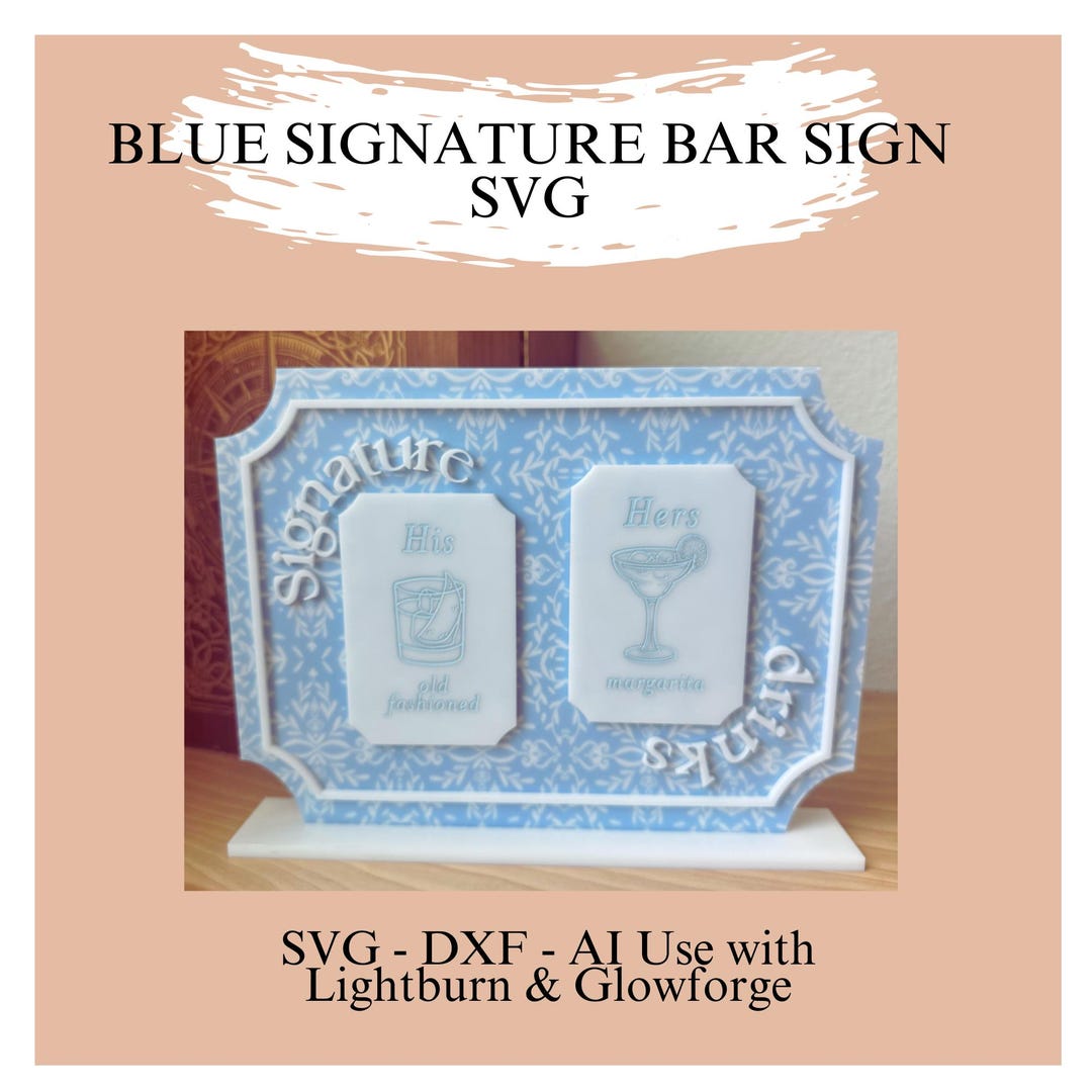 Blue Bar Sign SVG Template File | Toile Frame Signature Drinks Sign ...