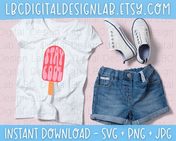 Stay Cool Svg Ice Pop SVG Funny Summer Shirt Svg Retro - Etsy