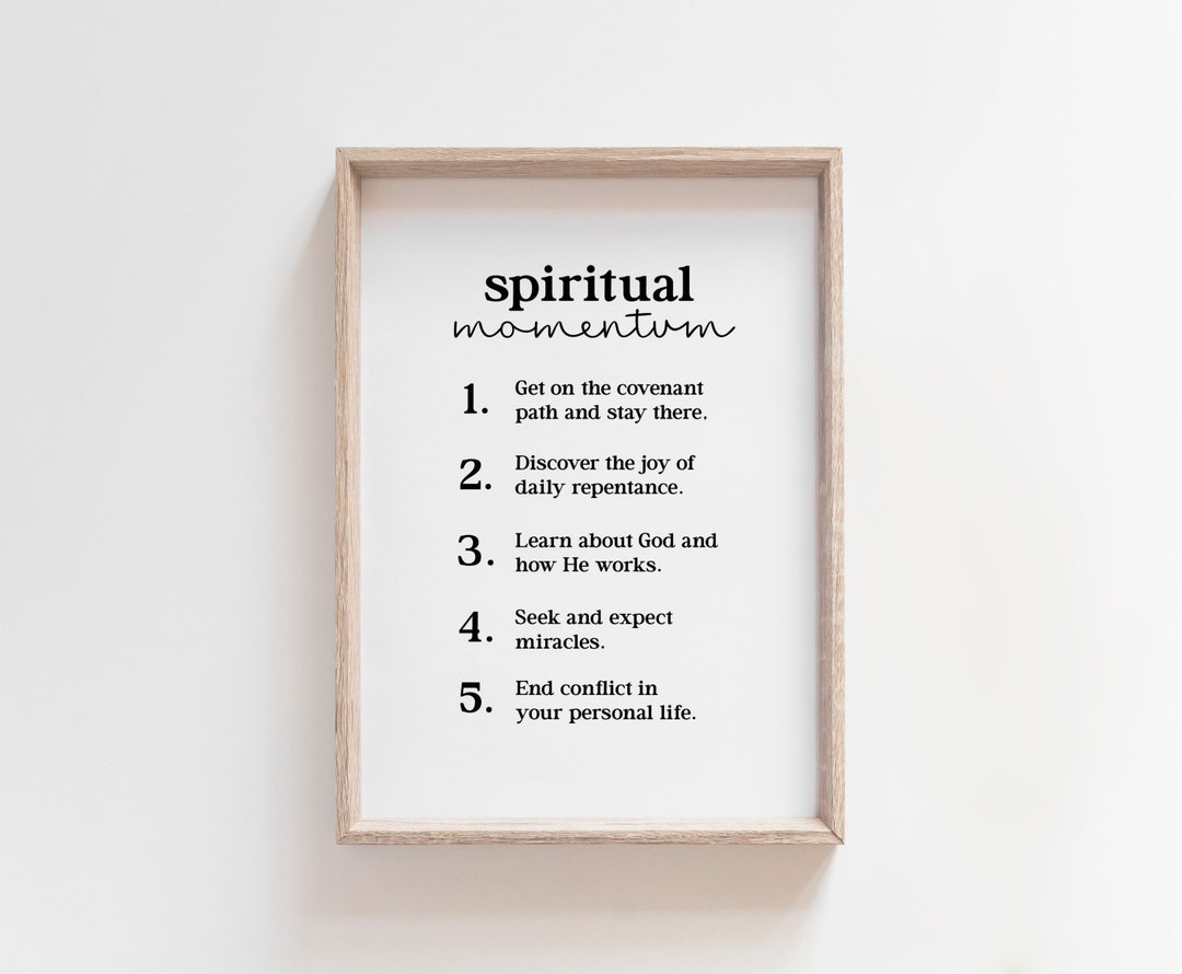 LDS "spiritual Momentum" Printable | LDS President Nelson Quote Print ...