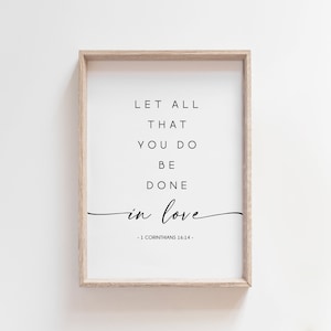 Let All That You Do Be Done in Love Print {digital Download} | Bible ...