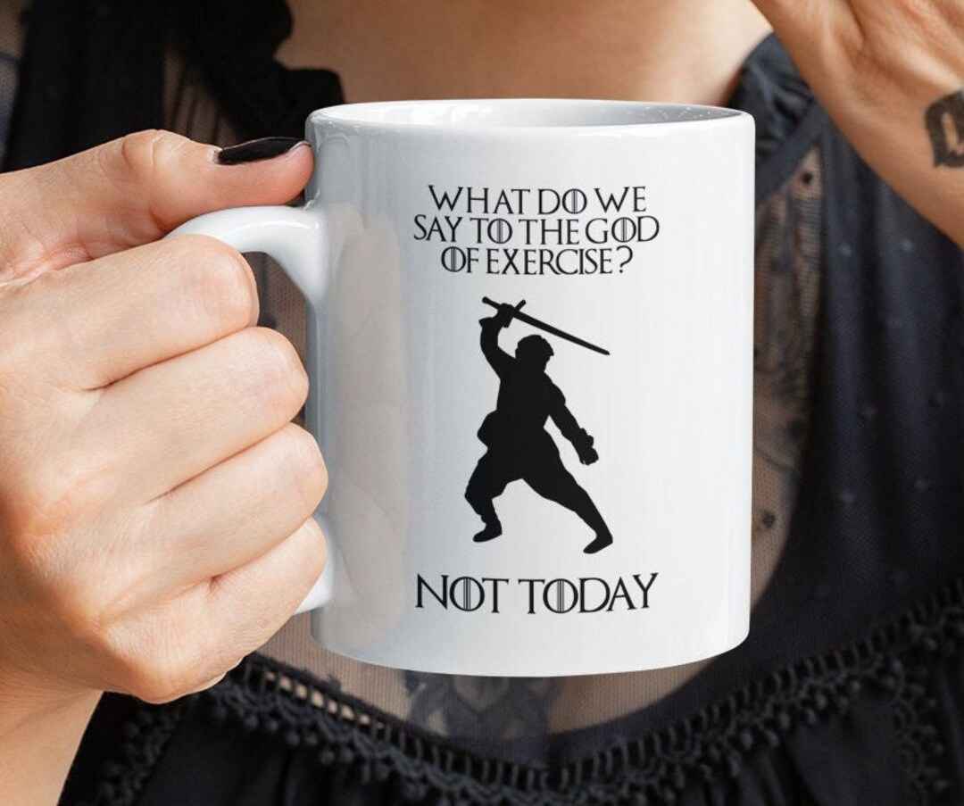 Funny Not Today Exercise Mug Got Pun Gift for Fitness - Etsy