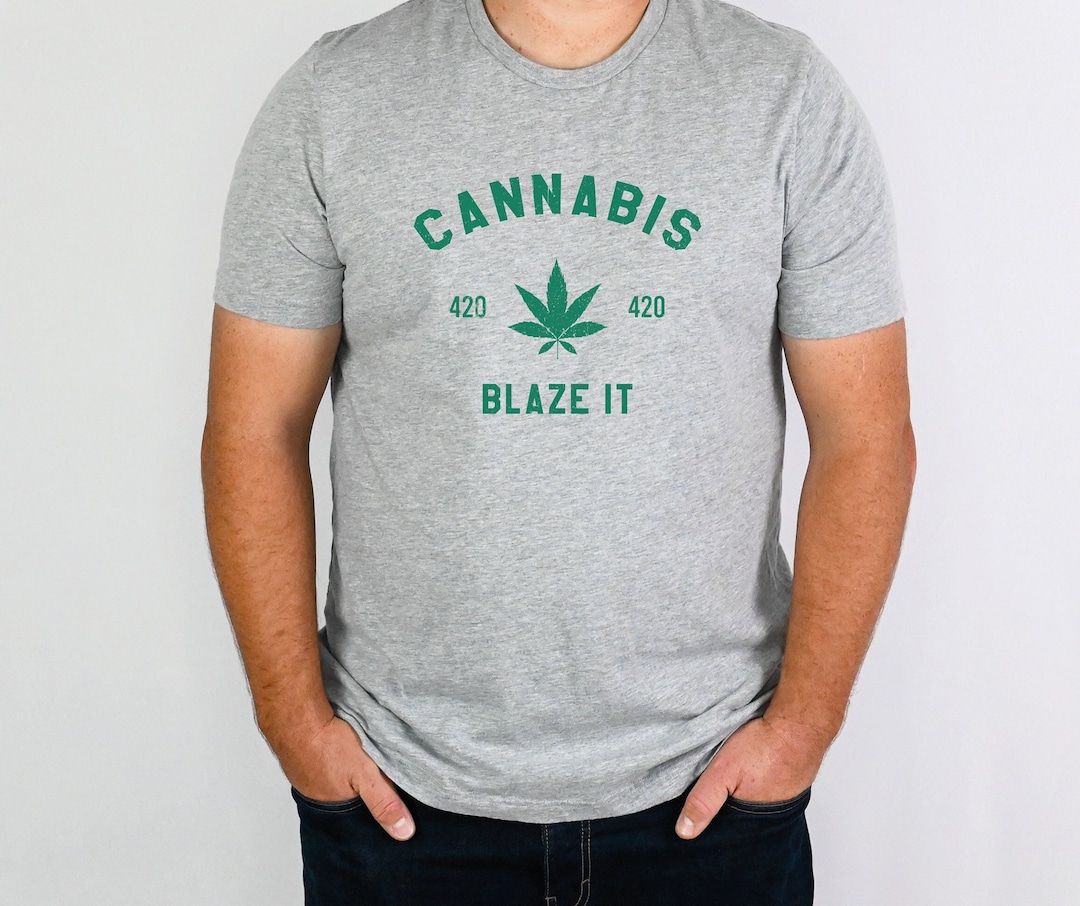 420 Blaze It Weed Shirt, Cannabis Shirt, Dope Tee, Pot Leaf Shirt, Gifts for Stoners, Get High T ...