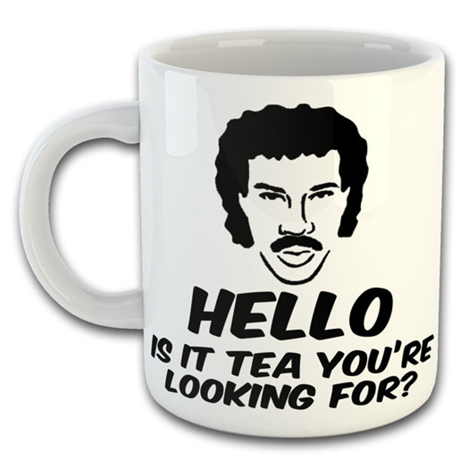 Hello Tea Mug is It Tea Youre Looking for Lionel Richie - Etsy