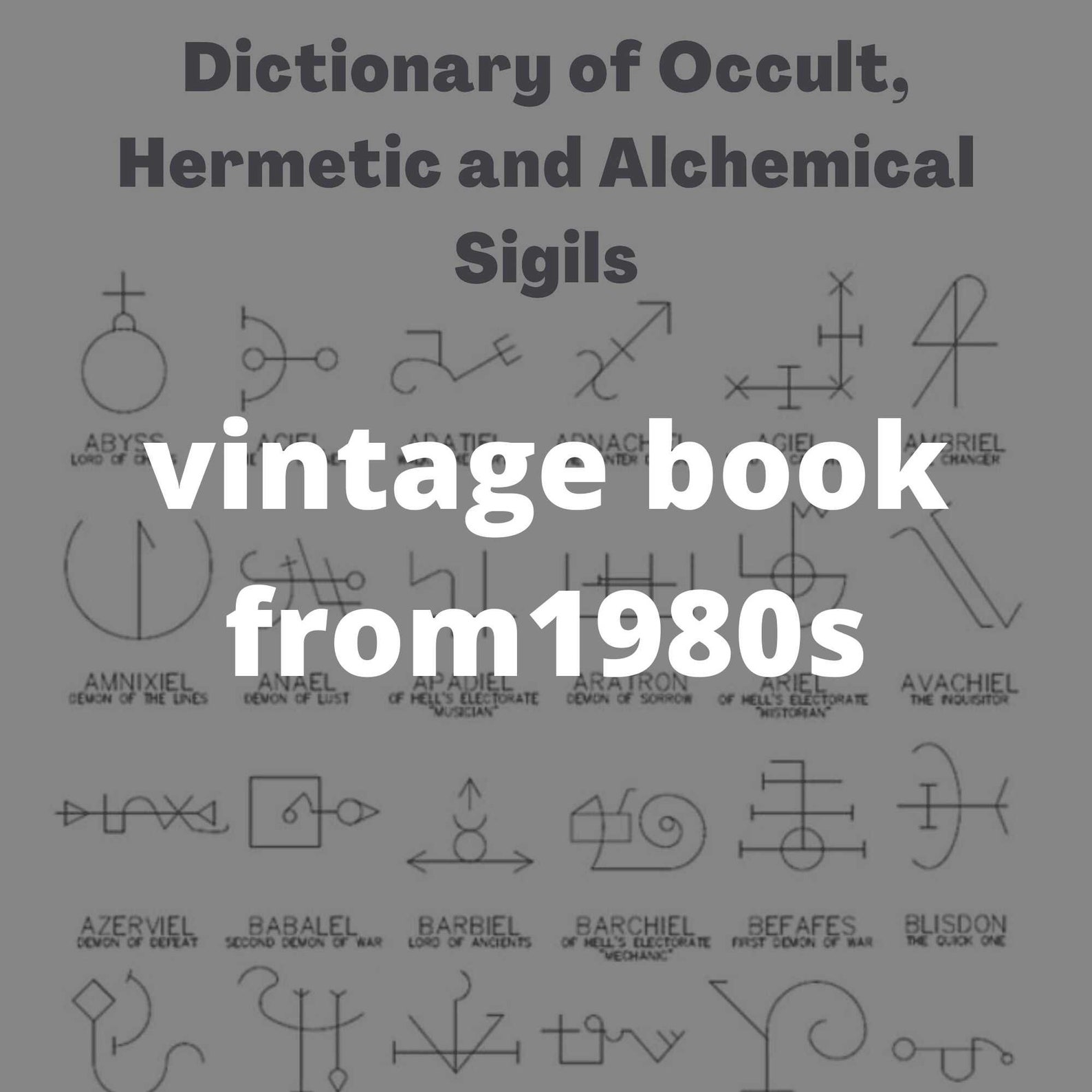 Rare Sigils: Dictionary of Sigils 1981, Occult, Hermetic and Alchemical ...