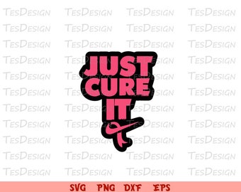 Just Cure It Svg | Etsy