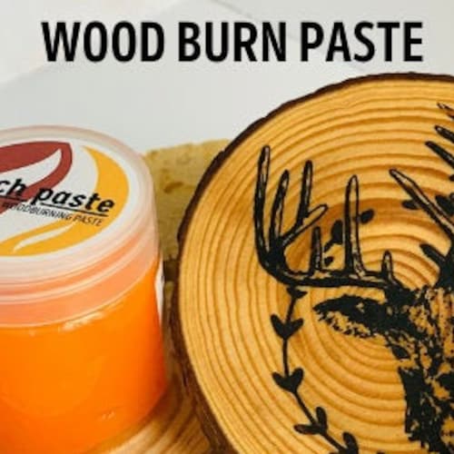 Wood Burn Paste Wood Burn With Heat Easy Wood Burn Tool - Etsy