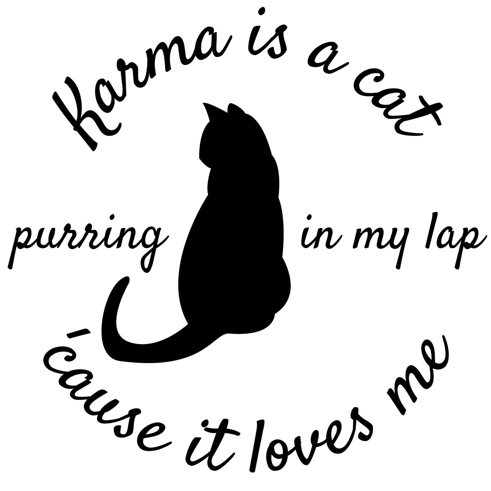Karma is a Cat Svg Png , PNG, Karma is a Cat SVG, Instant Download ...