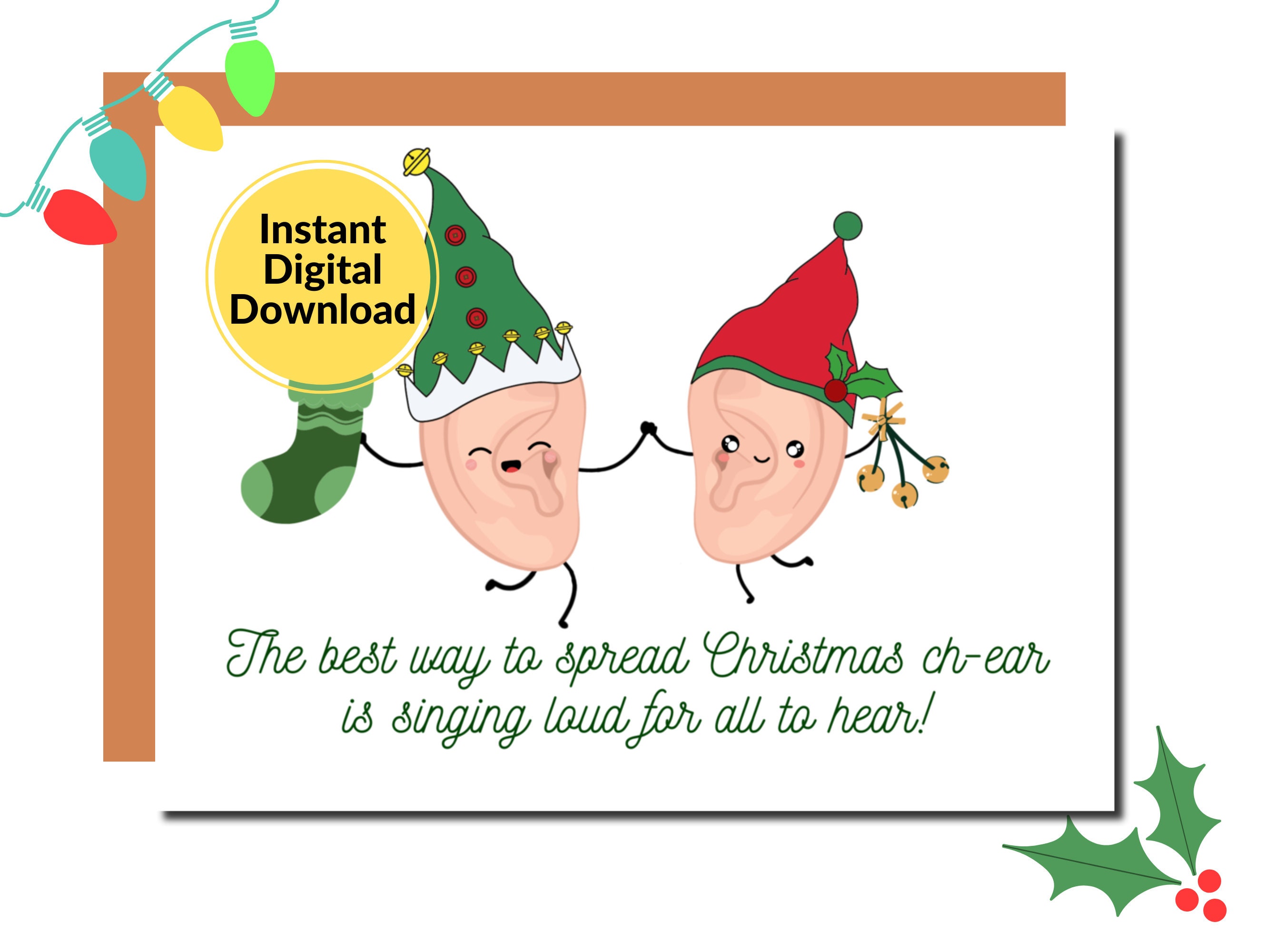Audiology ENT Christmas Card/audiology Holiday Card/ear Pun Printable ...