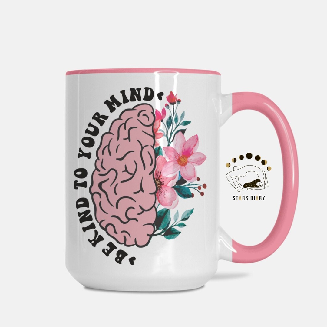 Mental Health Mug: Be Kind to Your Mind, Therapist Gift - Etsy