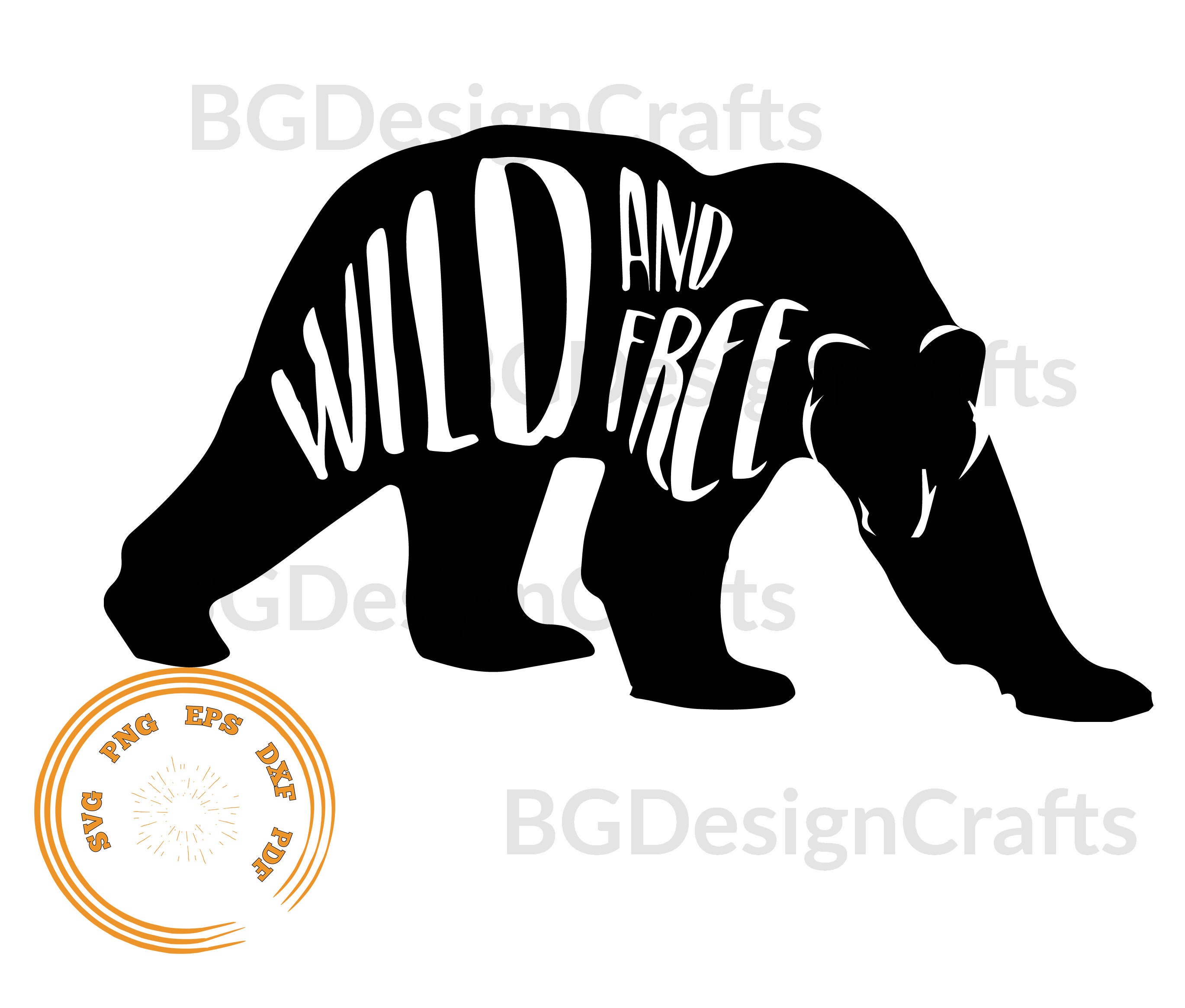 Salvaje y libre Svg Oso Svg Animal Svg Oso Png Archivo de - Etsy México