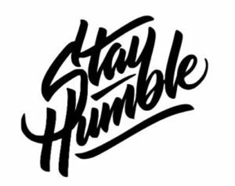 Stay Humble Decal - Etsy