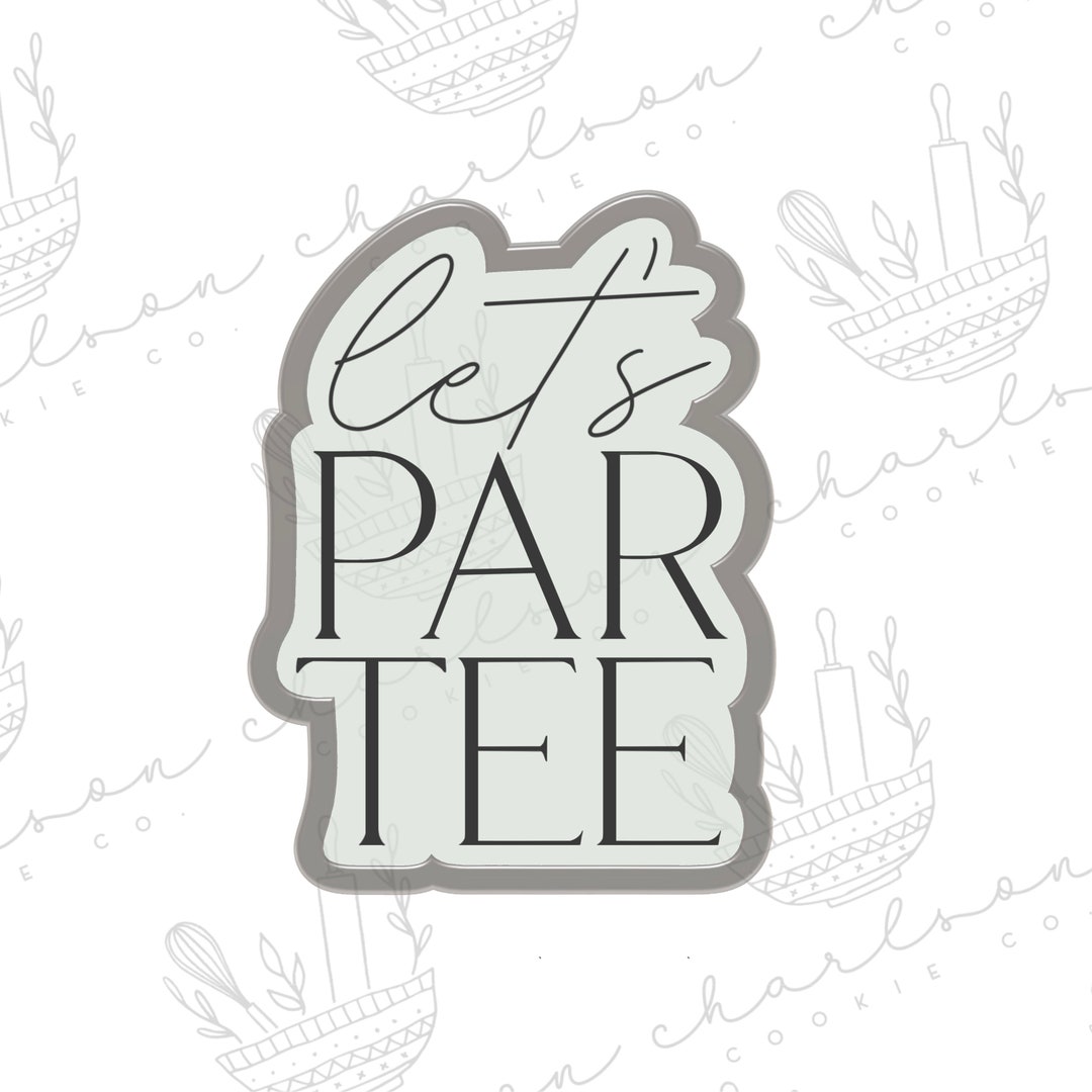 Let's Par Tee Cookie Cutter - Etsy