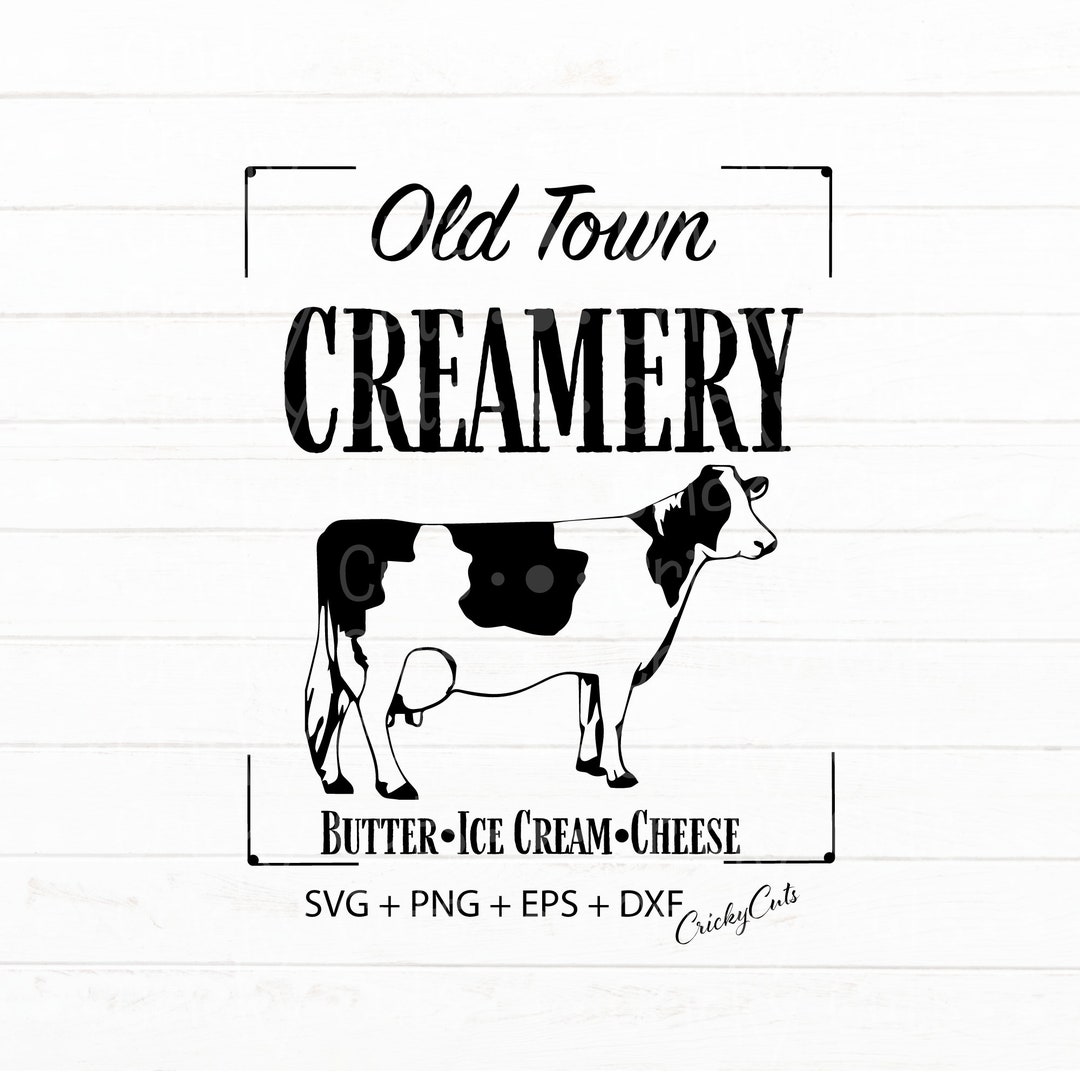 Old Town Creamery Svg Farmhouse Rustic Kitchen Decor Svg - Etsy