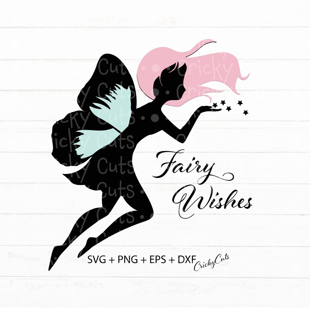 Fairy Svg Fairy Wishes Svg Fairy Silhouette Svg Garden - Etsy