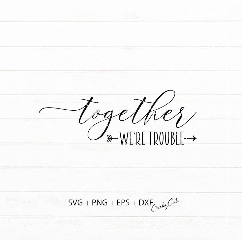 Together We Built A Life We Love Svg Better Together Svg - Etsy Australia