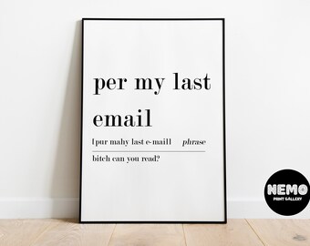 Per My Email Print - Etsy