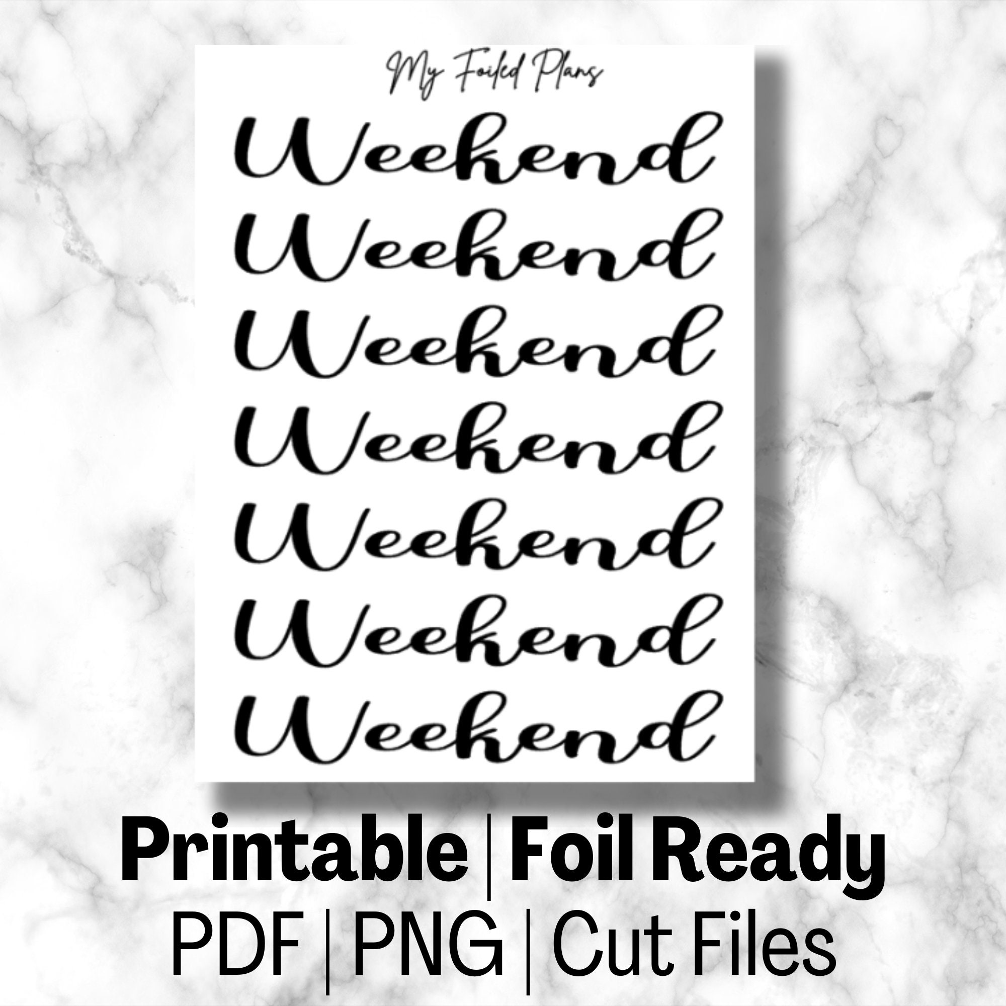 Weekend Script Stickers | Printable | Foil Ready - Etsy