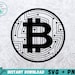 Bitcoin SVG, Bitcoin Cricut, Crypto Svg, Crypto Currency Svg, Bitcoin ...