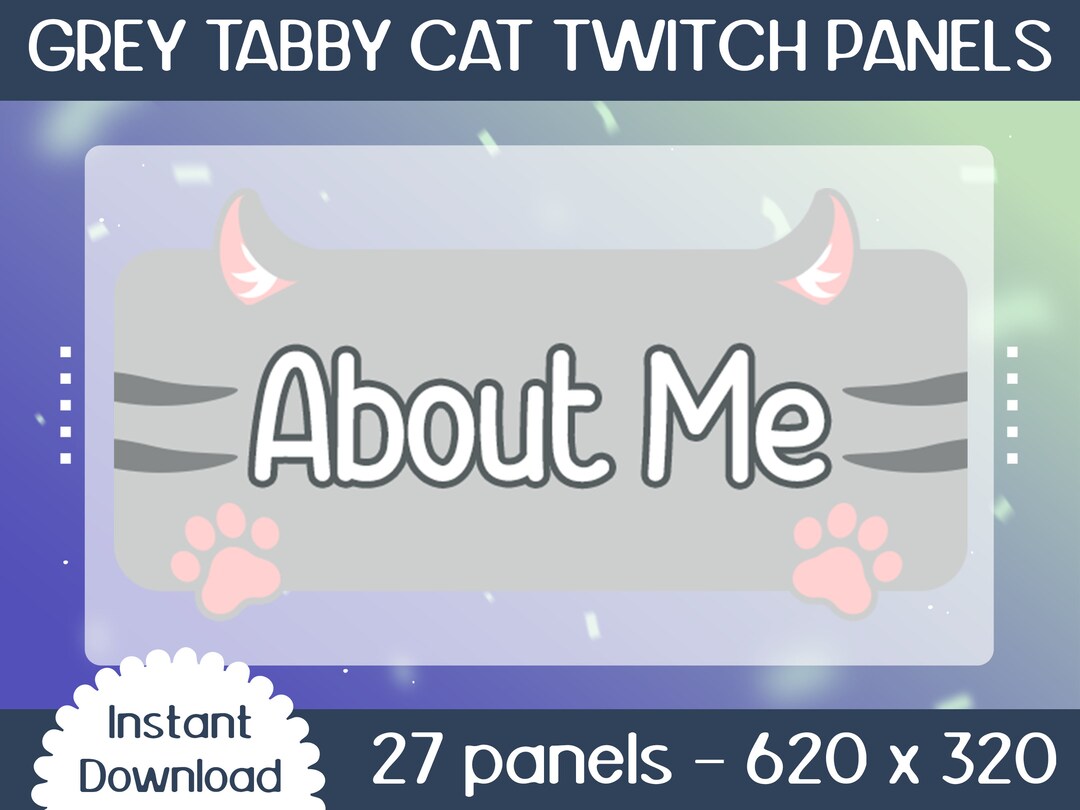 Lindo Twitch Grey Tabby Cat Panels x27 / Kawaii, Neko, Aesthetic, Cat Ears, Cat Paws / Stream ...
