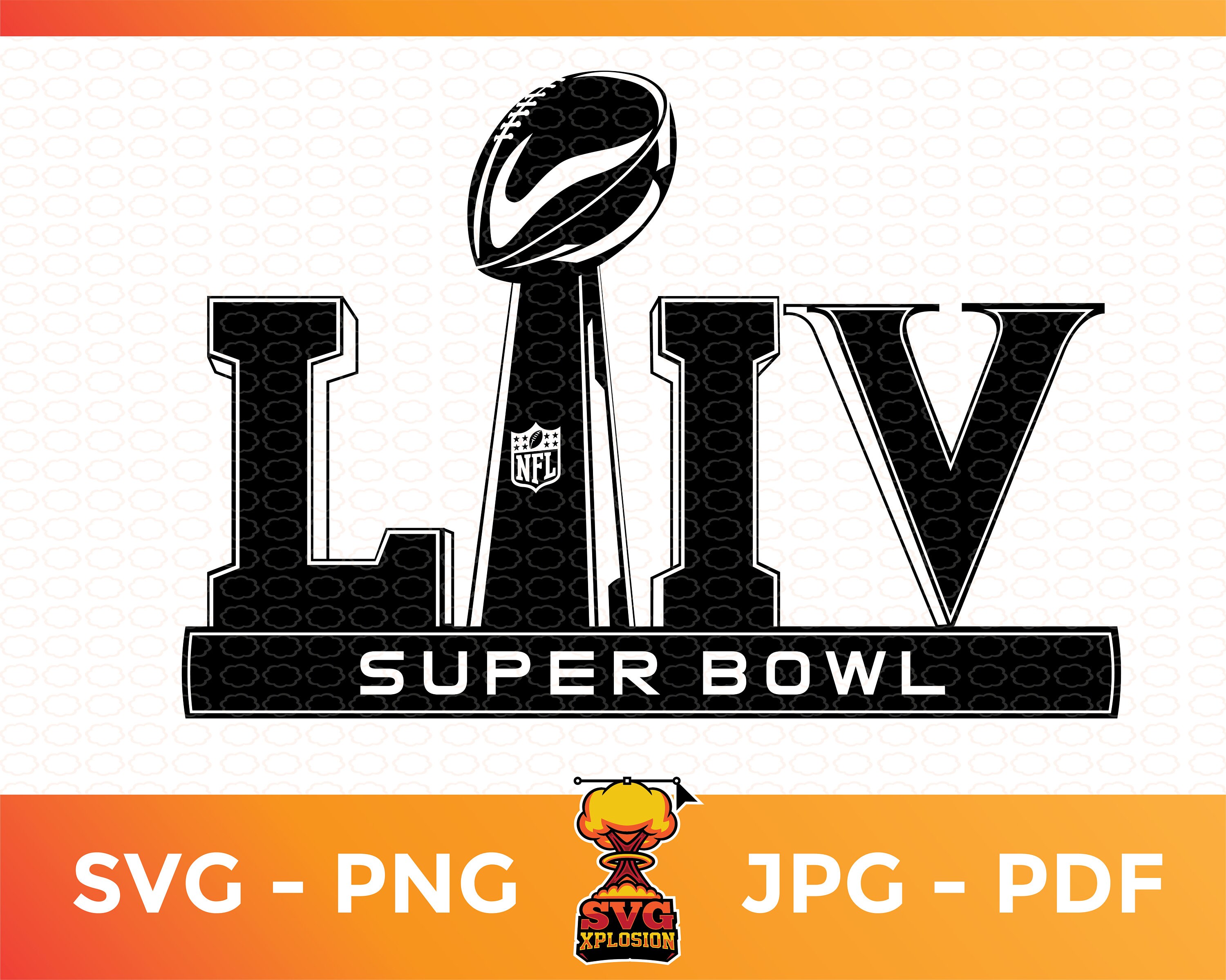 Super Bowl 2020 LIV SVG Graphic. Top Quaity Cricut & | Etsy