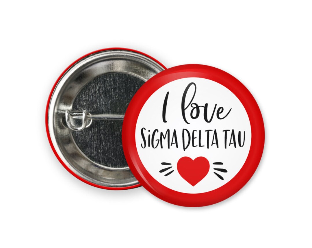 SDT Sigma Delta Tau I Love Single or Bulk 2.25 Greek Pinback Sorority Button - Etsy