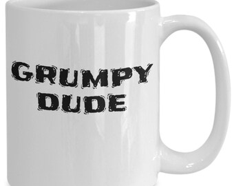 Grumpy Dude Mug - Etsy