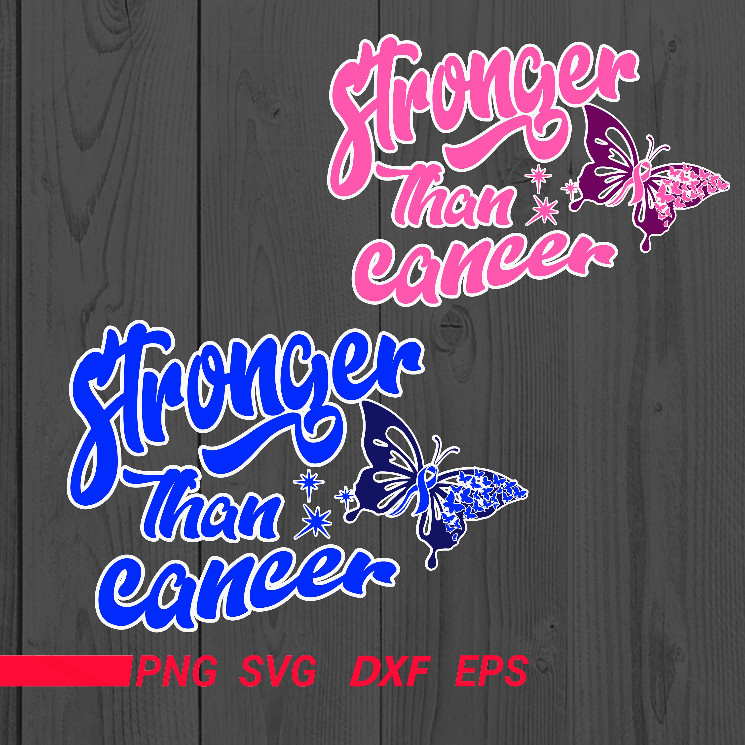 Digital Prints Stronger than cancer svg eps file for cutting layered ...