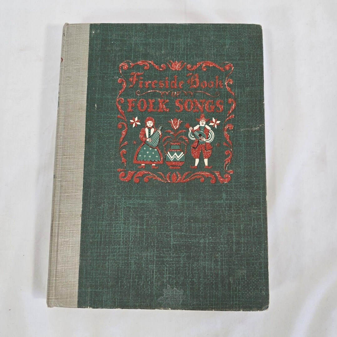 Fireside Book of Folk Songs Margaret Bradford Boni 3rd Printing 1947 ...