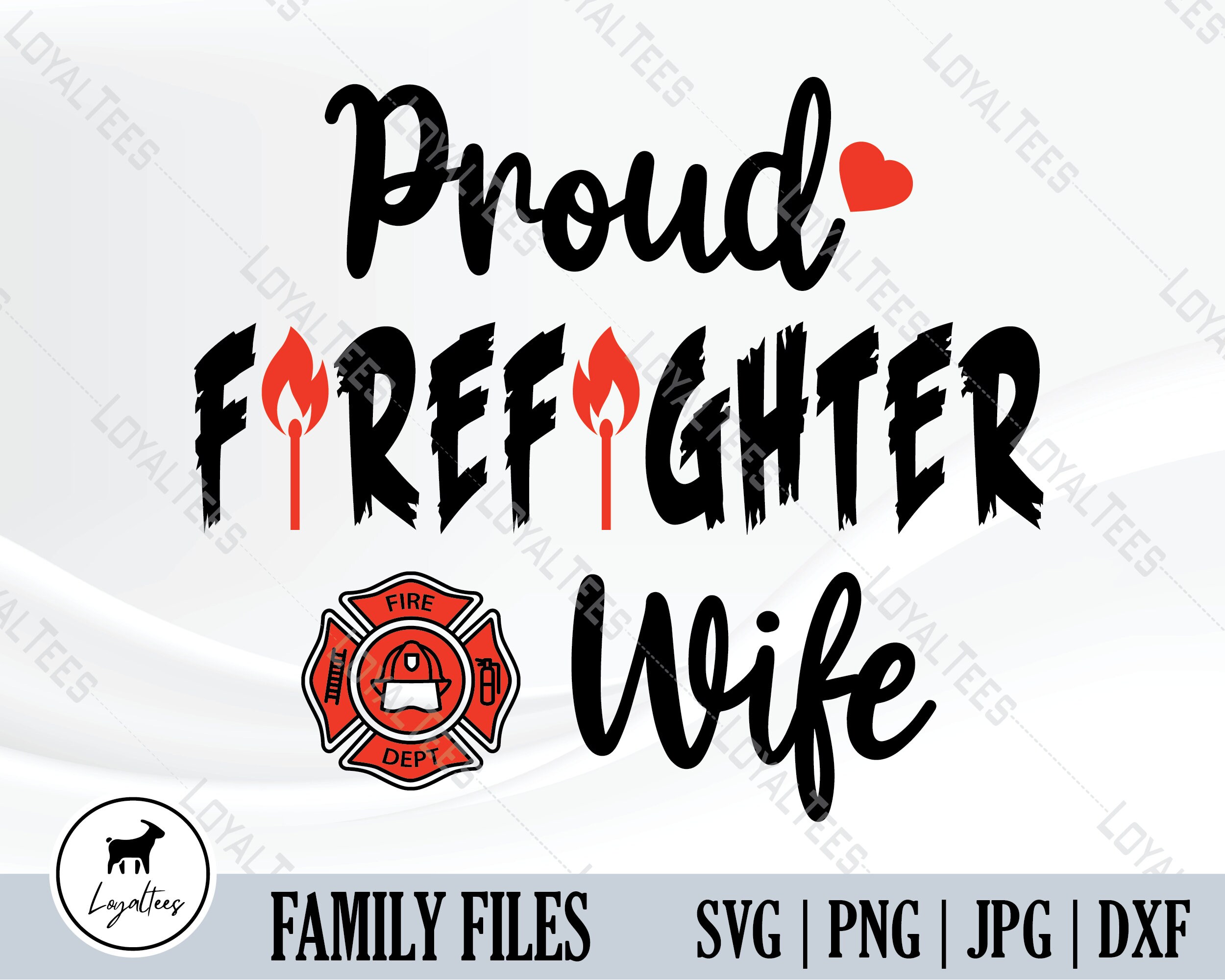 Fireman Wife Svg Proud Firefighter Couple Lover Fireman Father Etsy Uk