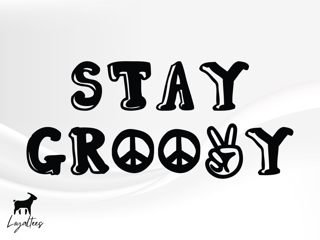 Stay Groovy SVG Bridal Hippie Retro T-shirt 70s Trendy Good - Etsy