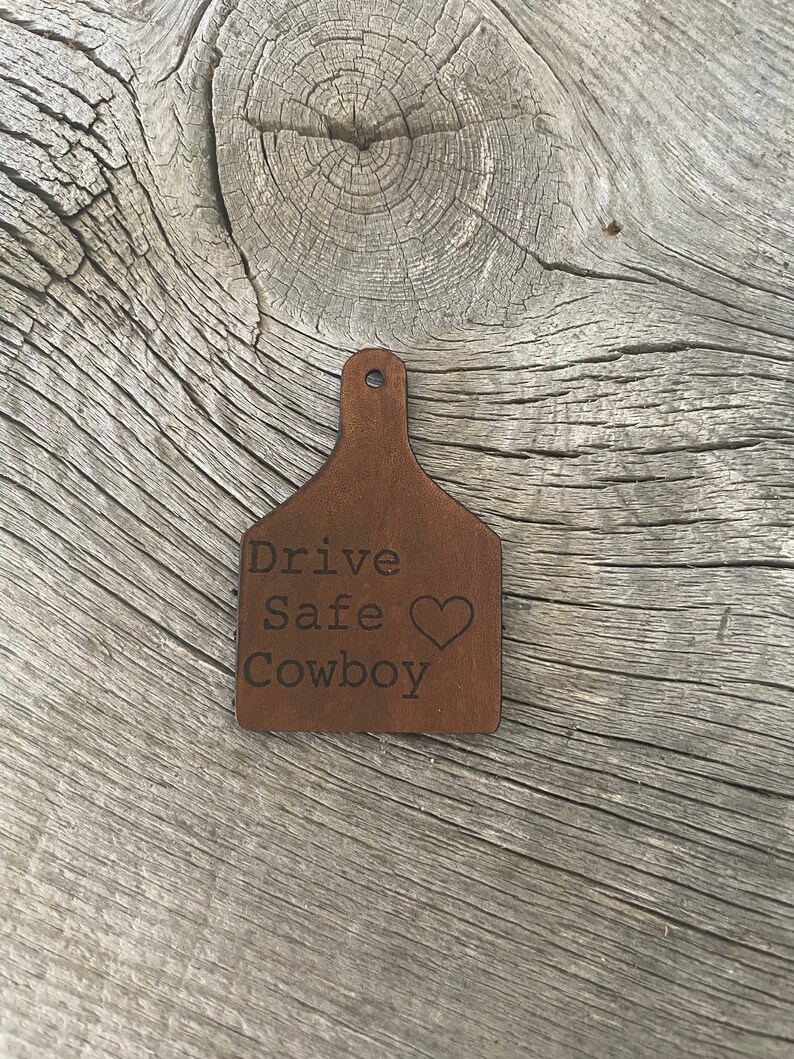 Drive Safe Cowboy Leather Ear Tag Keychain - Etsy