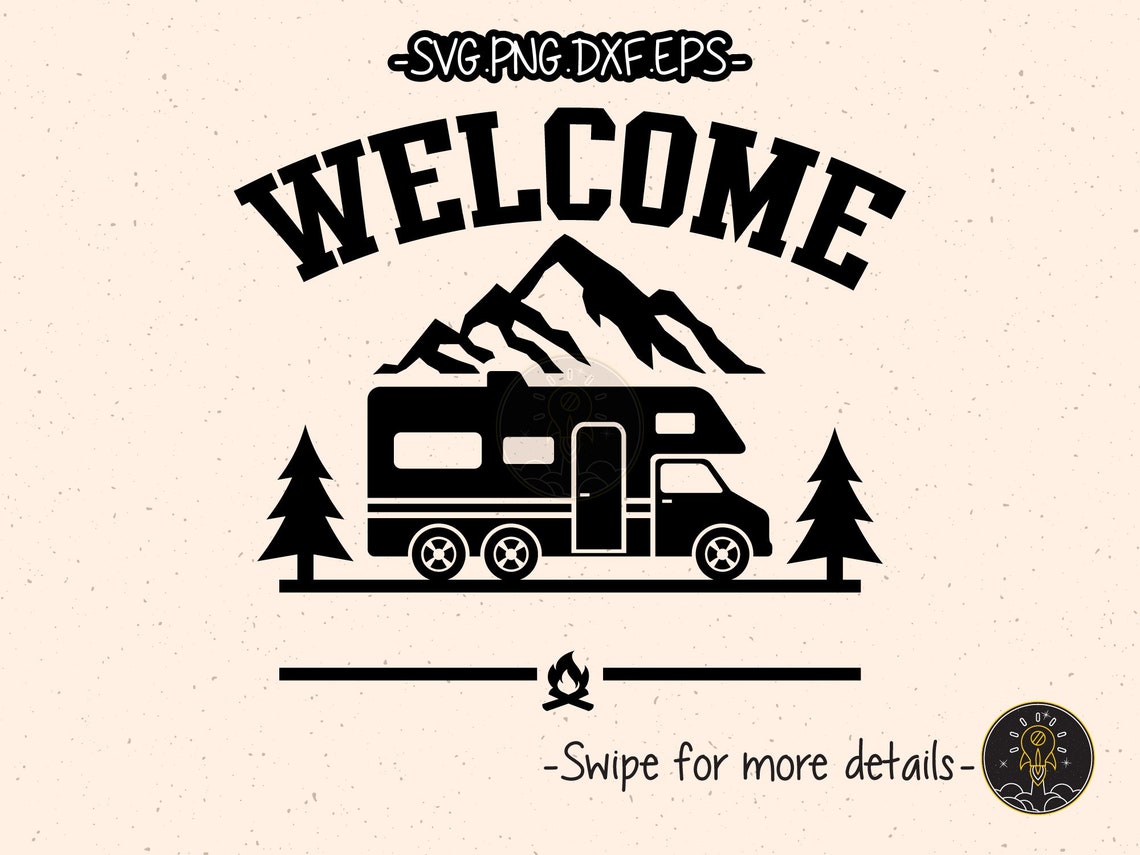 Class C Motorhome RV Welcome Campsite Sign SVG Cricut Cut File Clipart ...