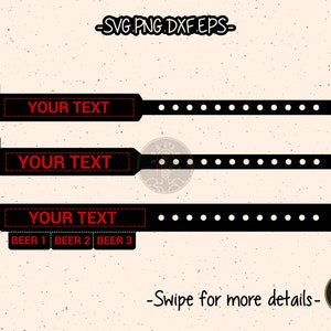 Entrance Bracelets Event Entry Wristbands Template SVG Laser Cut File ...