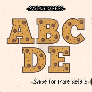 Chocolate Chip Cookies Number Letter Font Alphabet SVG Vector Cricut ...