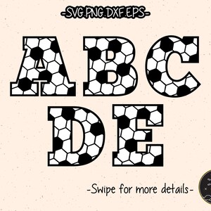 Soccer Football Number Letter Font Alphabet SVG Cricut Cut File Clipart ...