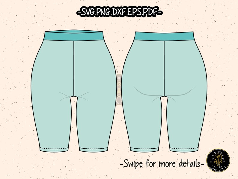 Short Legging SVG CAD Technical Flat Sketch Cricut Fashion Cut File PDF ...
