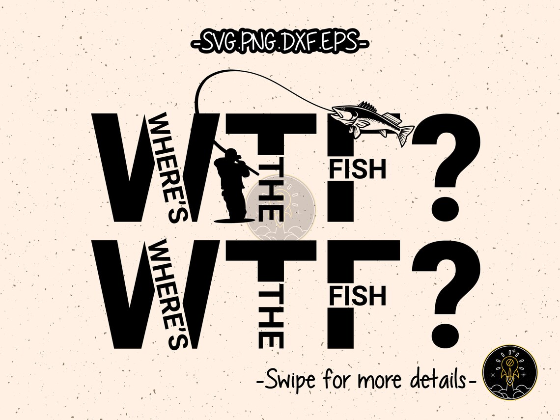 Fishing SVG Where is the Fish Cricut Cut File Clipart - Etsy