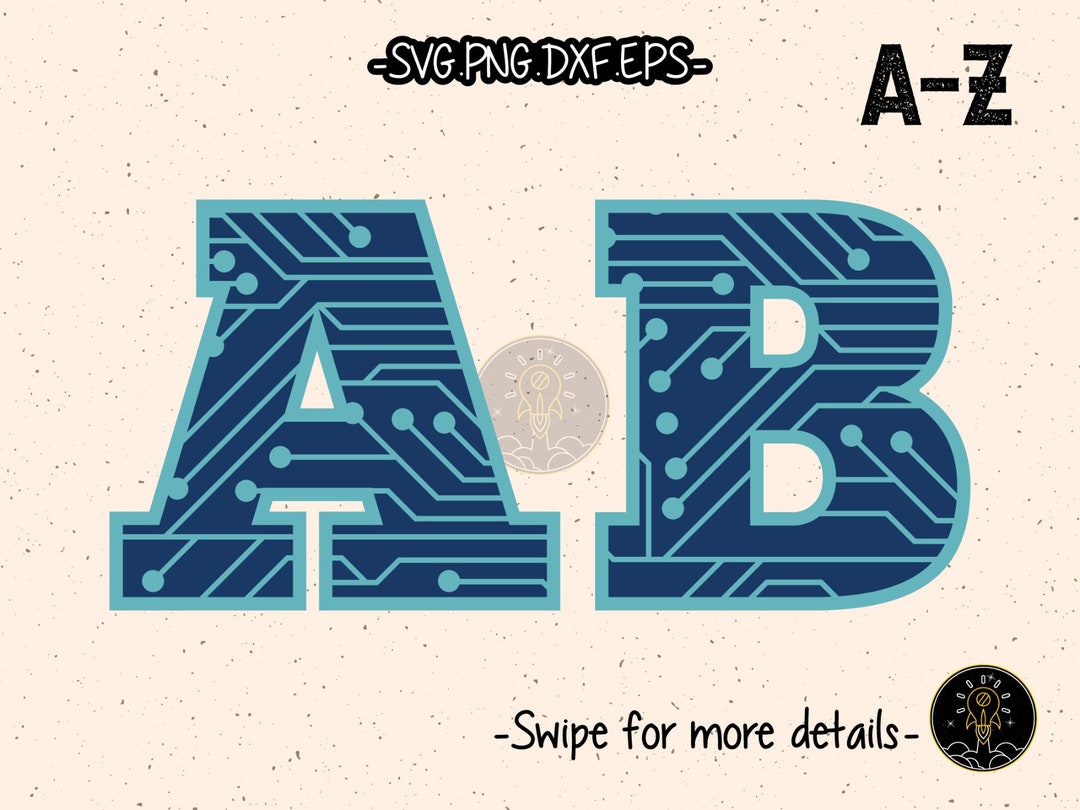 Electronic Technology Circuit Board Font Alphabet Letter SVG Cut File ...
