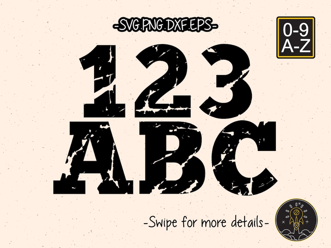 Distressed Grunge Number Letter Font Alphabet SVG Cricut Cut File ...