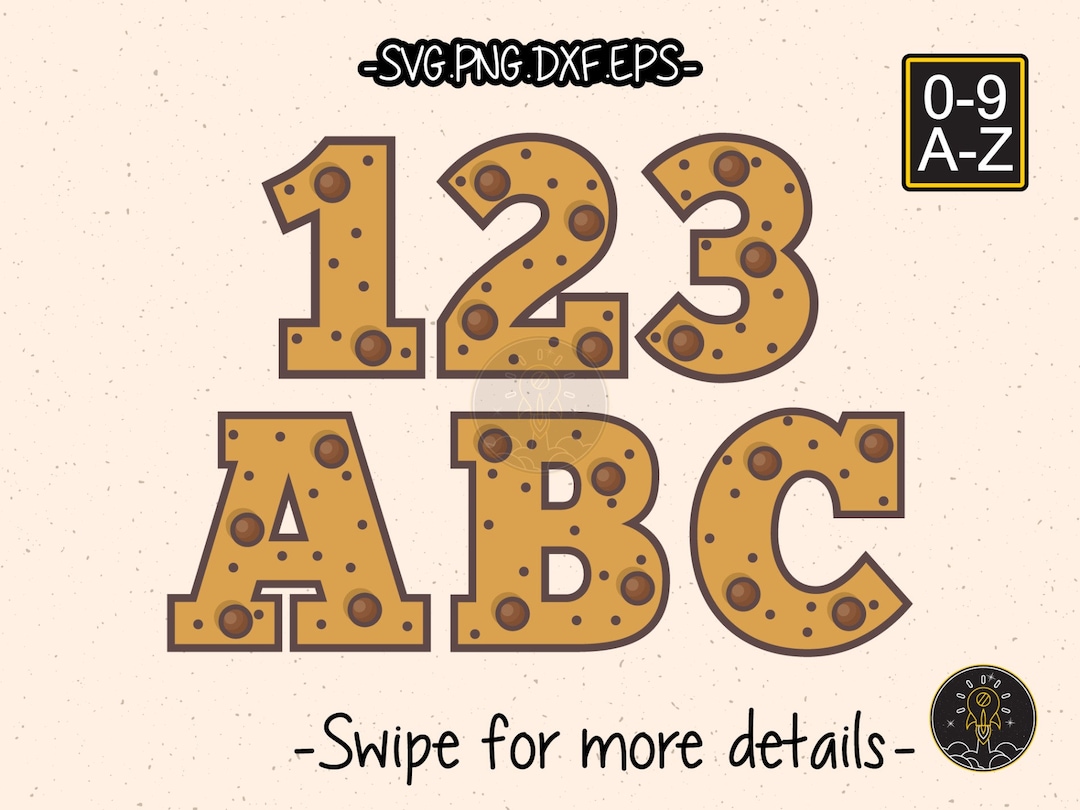 Chocolate Chip Cookies Number Letter Font Alphabet SVG Vector Cricut ...