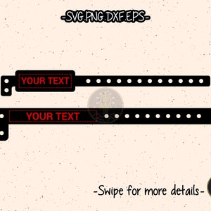 Entrance Bracelets Event Entry Wristbands Template SVG Laser Cut File ...