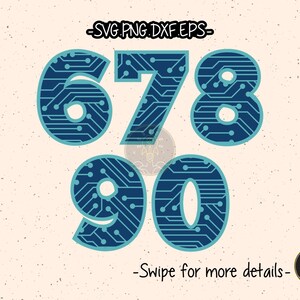 Electronic Technology Circuit Board Number SVG Cut File Vector Cricut ...