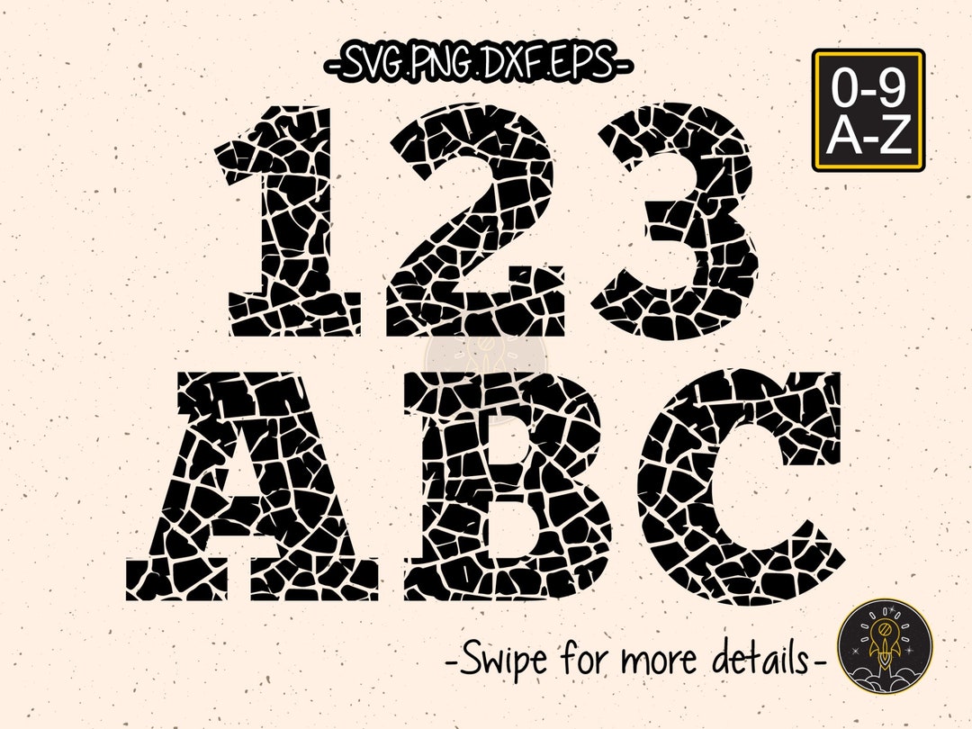 Crack Drought Number Letter Font Alphabet SVG Cut File Cricut Clipart ...