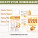 Whats Your Cheese Name Printable Game, Funny Name Game Printable ...