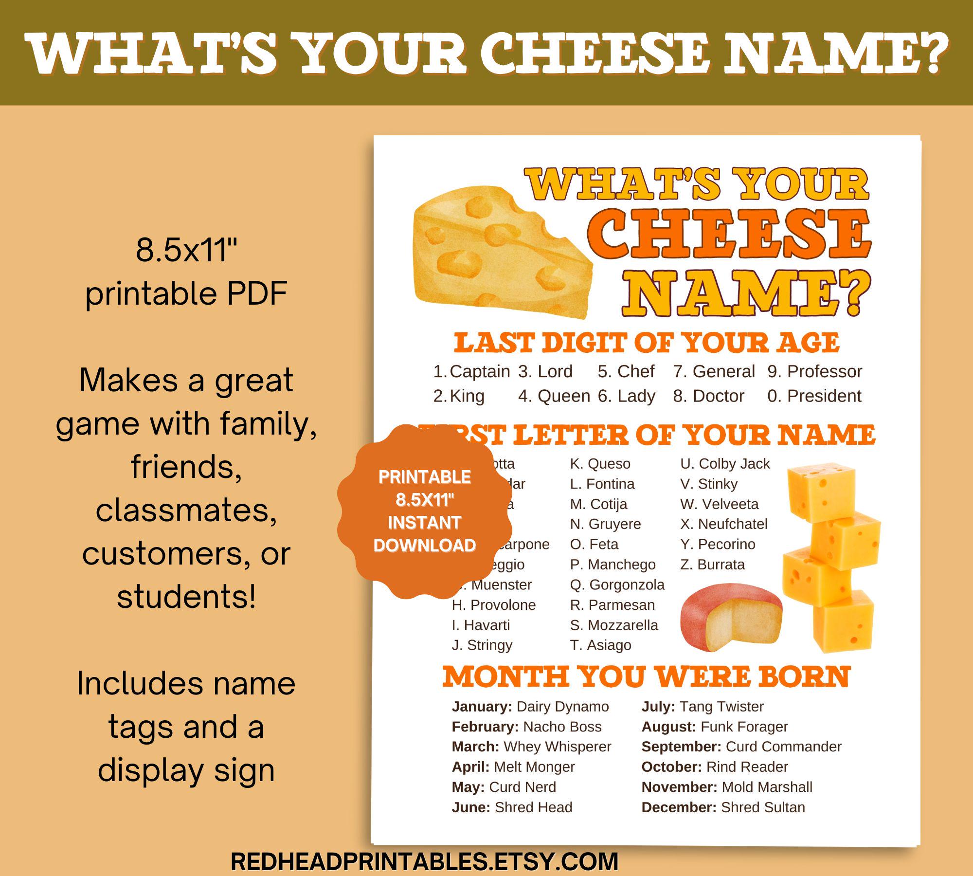 Whats Your Cheese Name Printable Game, Funny Name Game Printable ...